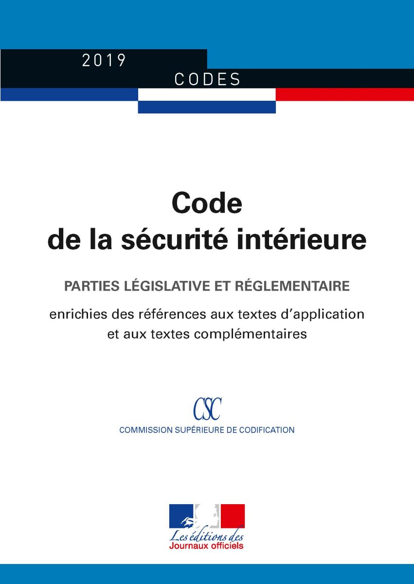 Code de la sécurité intérieure | vie-publique.fr