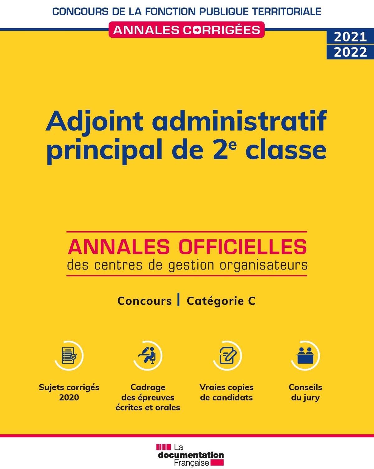 Adjoint administratif principal de 2e classe 2021-2022 | vie-publique.fr