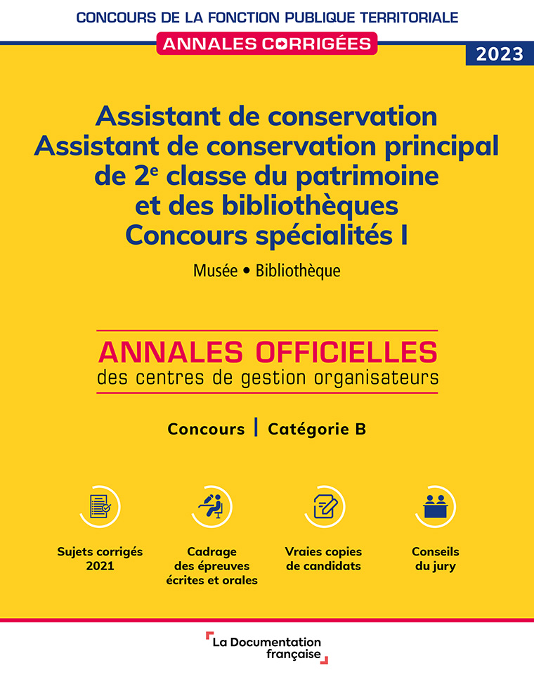 Assistant de conservation. Assistant de conservation principal de 2e ...