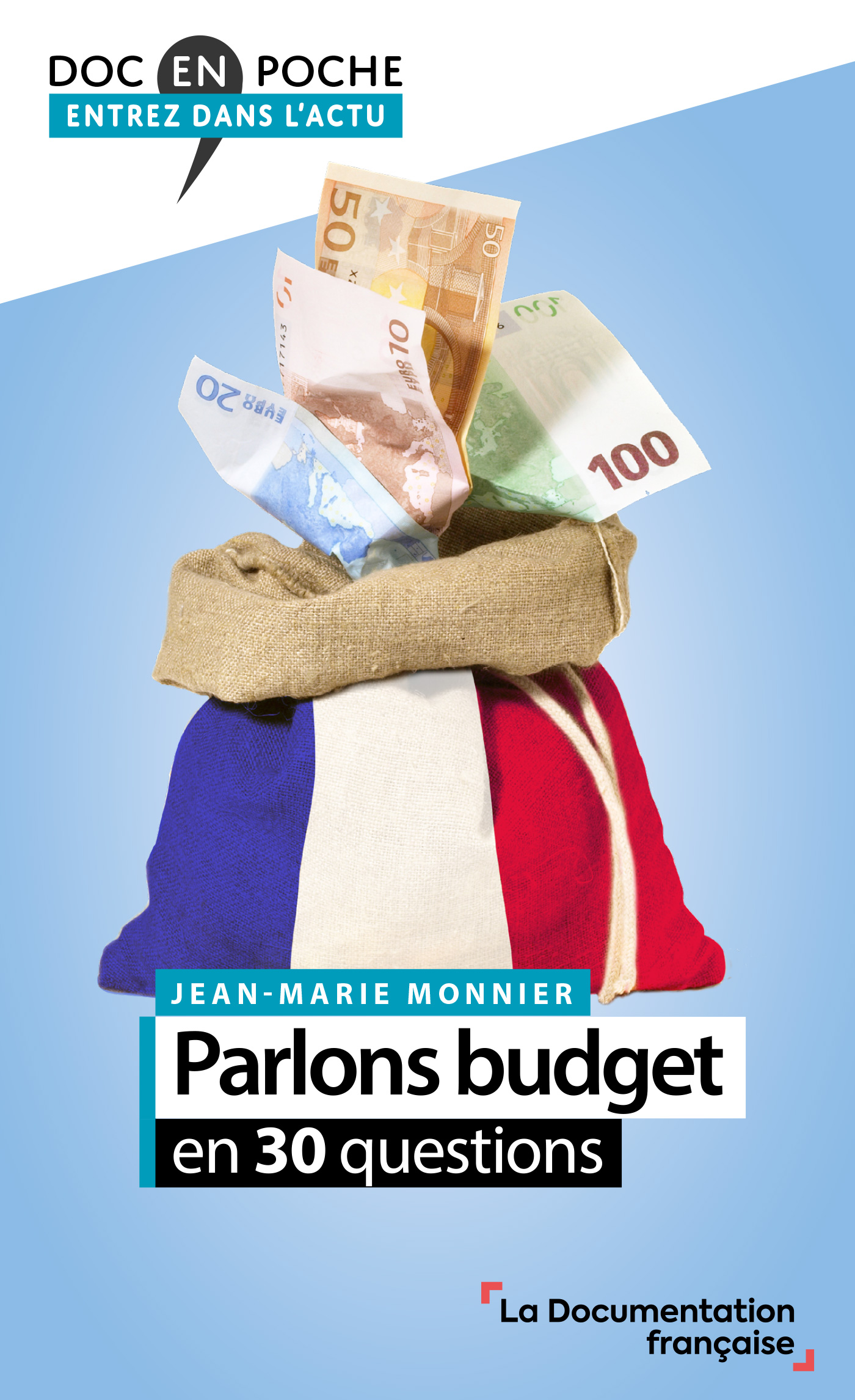 Parlons budget en 30 questions | vie-publique.fr