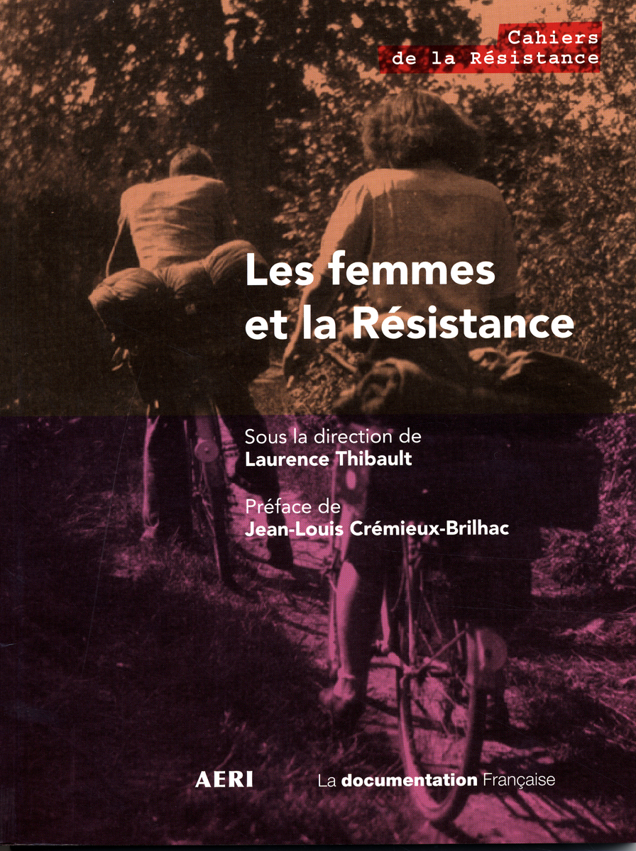 Les Femmes et la Résistance | vie-publique.fr