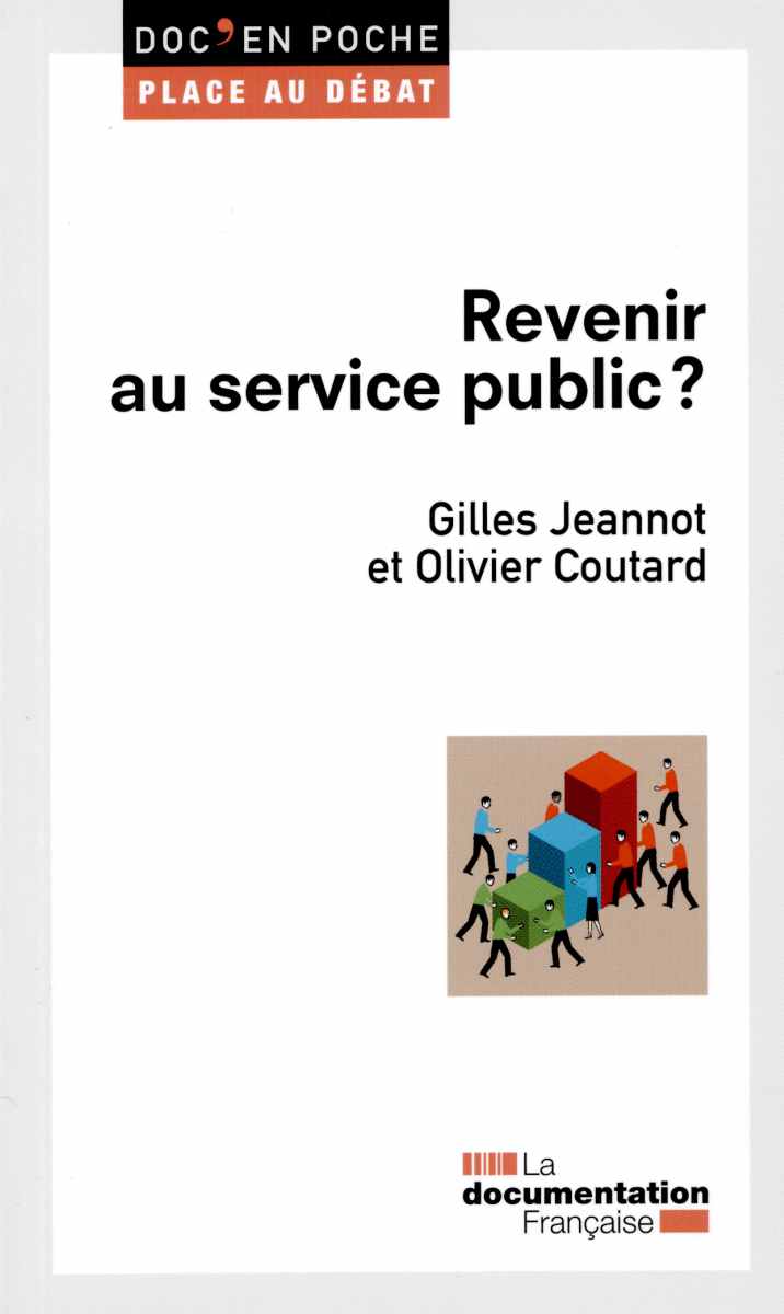 Revenir au service public ? | vie-publique.fr