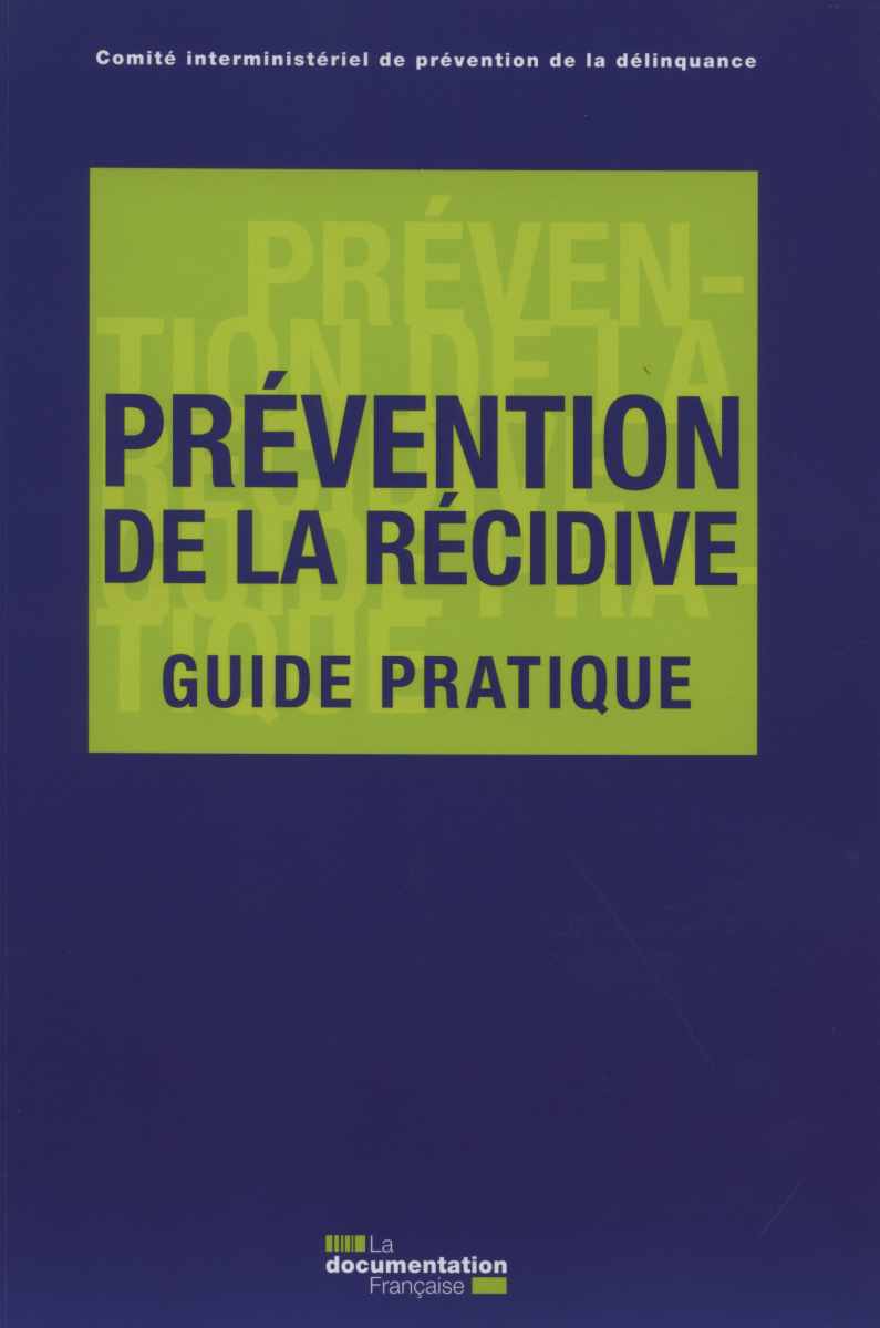 Prévention de la récidive | Vie publique