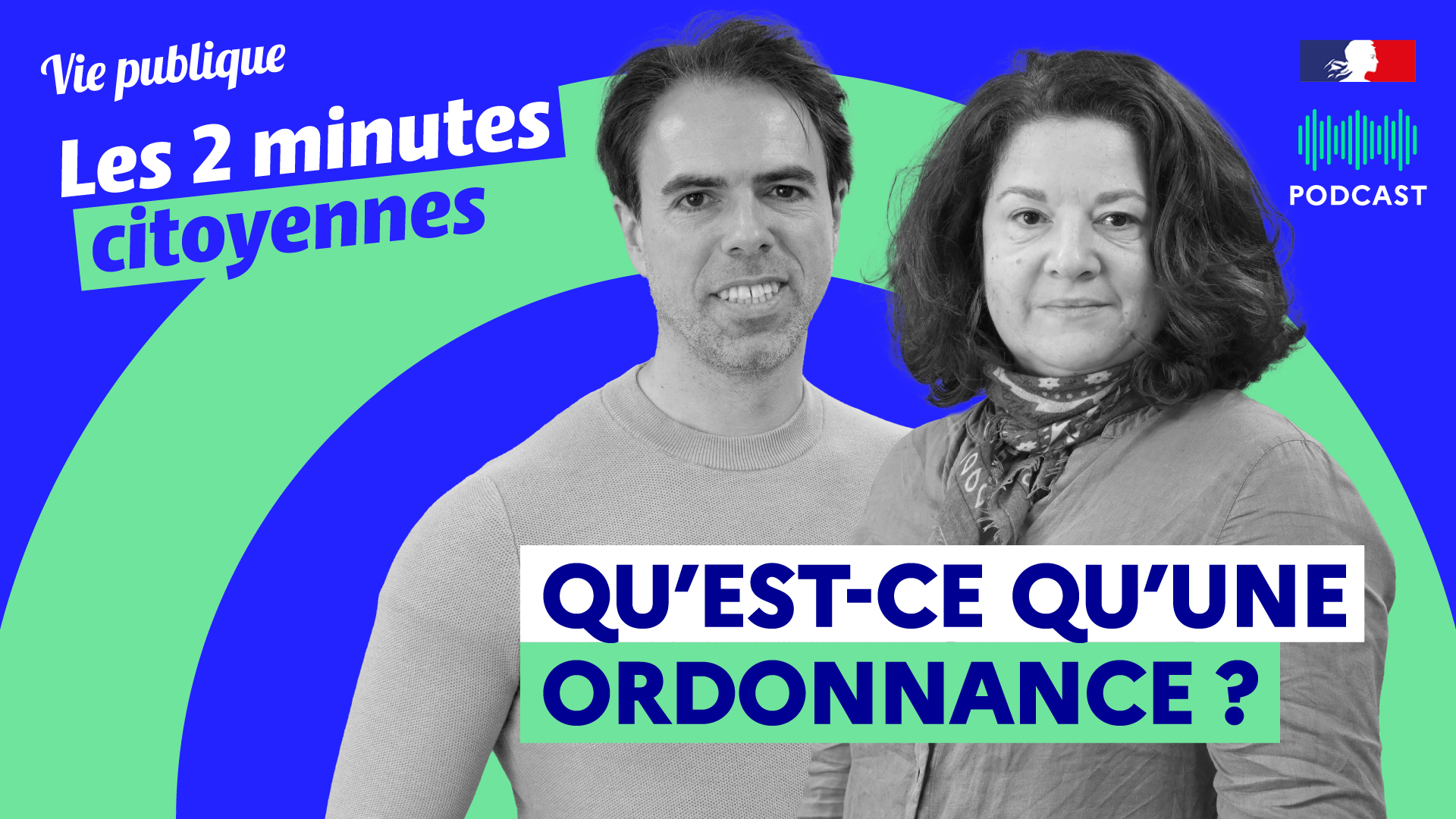 Ordonnance - Podcast | Vie publique