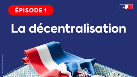 Décentralisation - Page 1 | vie-publique.fr